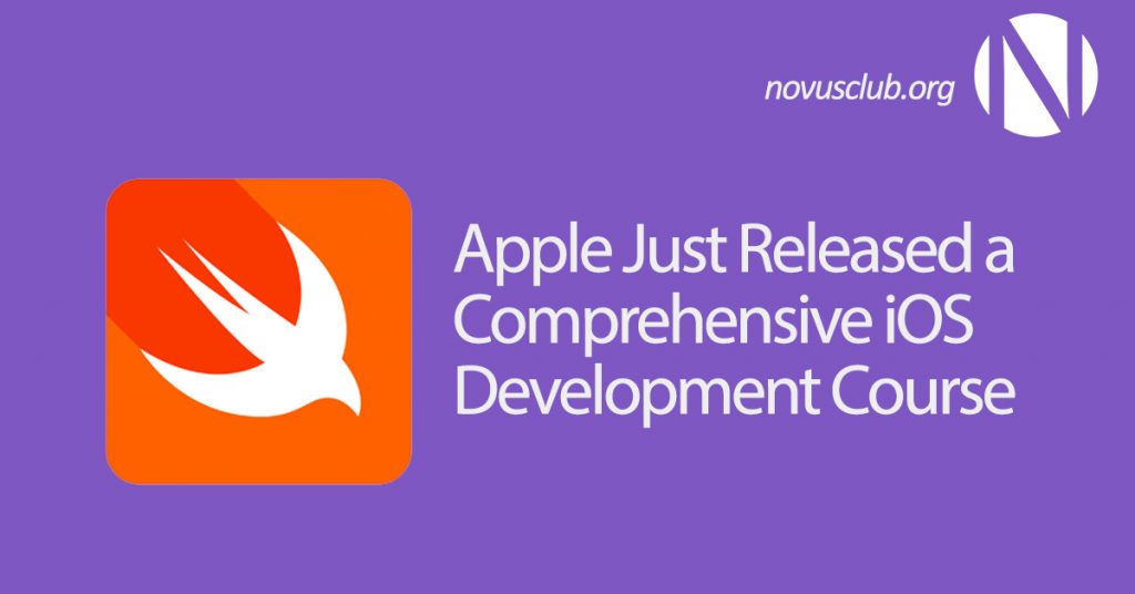 Apple Just Launched a Full Development Course – Novus Club