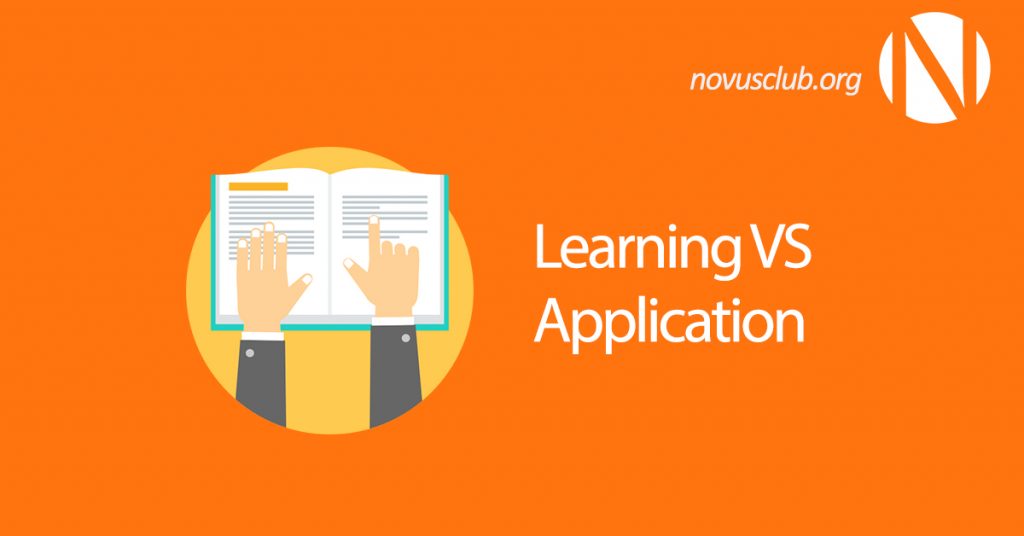 Learning Knowledge vs Applying Knowledge – Novus Club